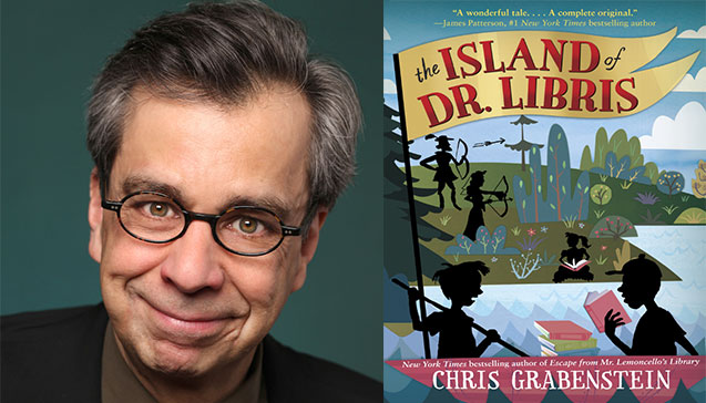 Chris Grabenstein, Author of The Island of Dr. Libris, on the Power of ...