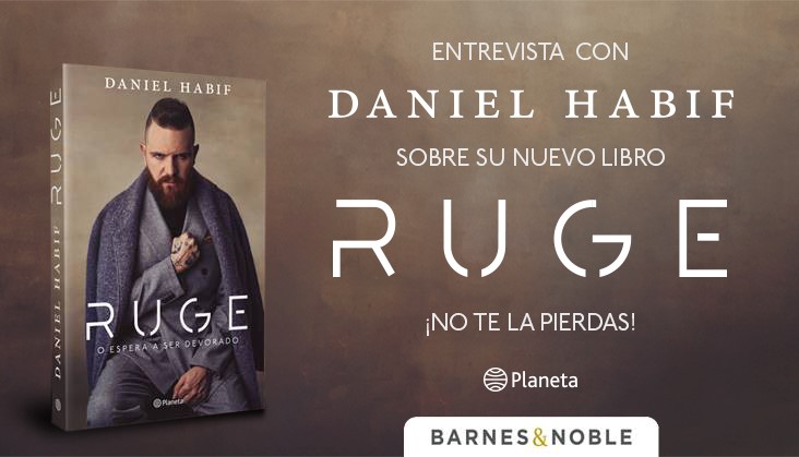 RUGE, o espera a ser devorado. El tan esperado nuevo libro de Daniel ...