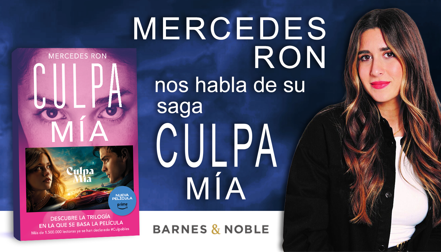 Culpa mía: Entrevista con Mercedes Ron para el blog de Barnes & Noble “Aroma a libros” - B&N Reads