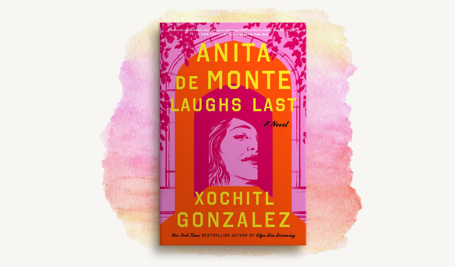 Poured Over: Xochitl Gonzalez on Anita de Monte Laughs Last - B&N Reads Poured Over: Xochitl Gonzalez on Anita de Monte Laughs Last - B&N Reads