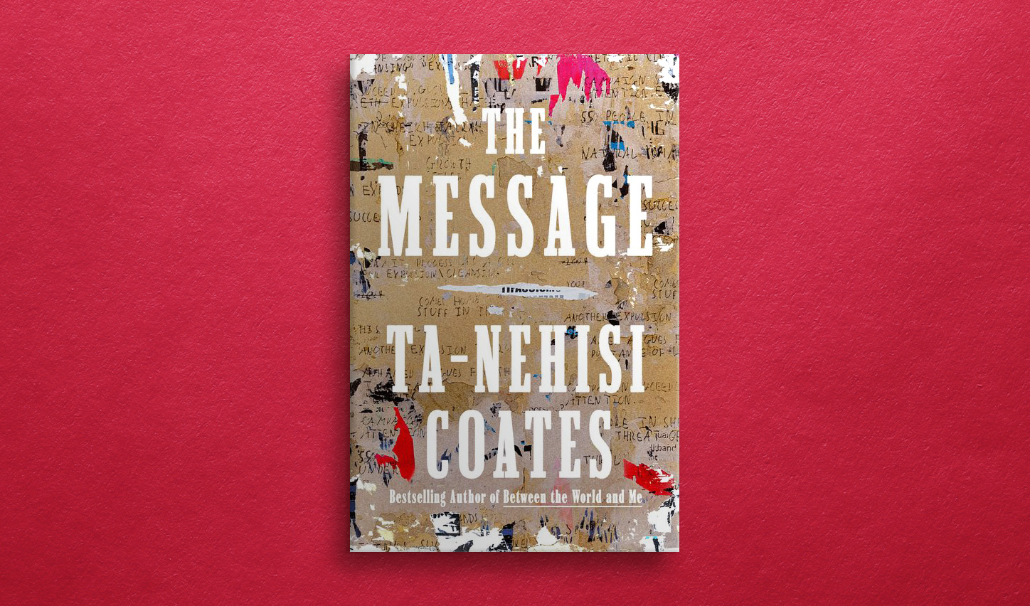 Poured Over: Ta-Nehisi Coates on The Message - B&N Reads